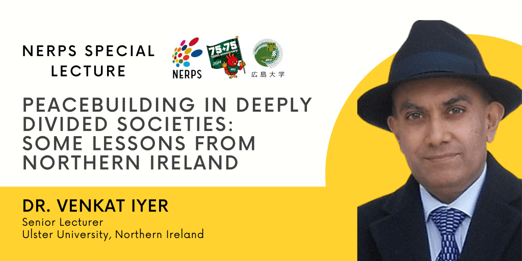 Special Lecture: Peacebuilding in Deeply Divided Societies: Some ...